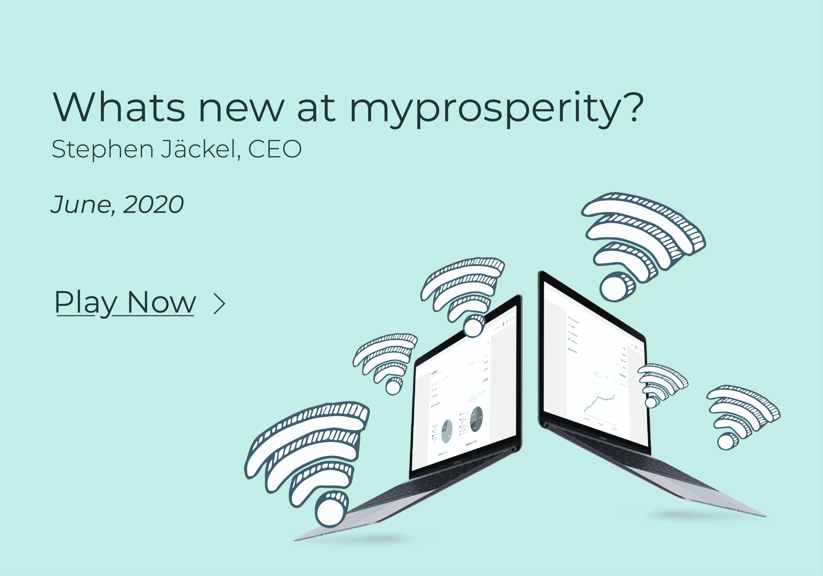 What's new at myprosperity in June 2020 - myprosperity
